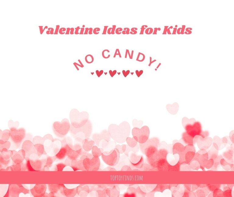 Ideas for Valentines Without Candy for Kids - Top Toy Finds